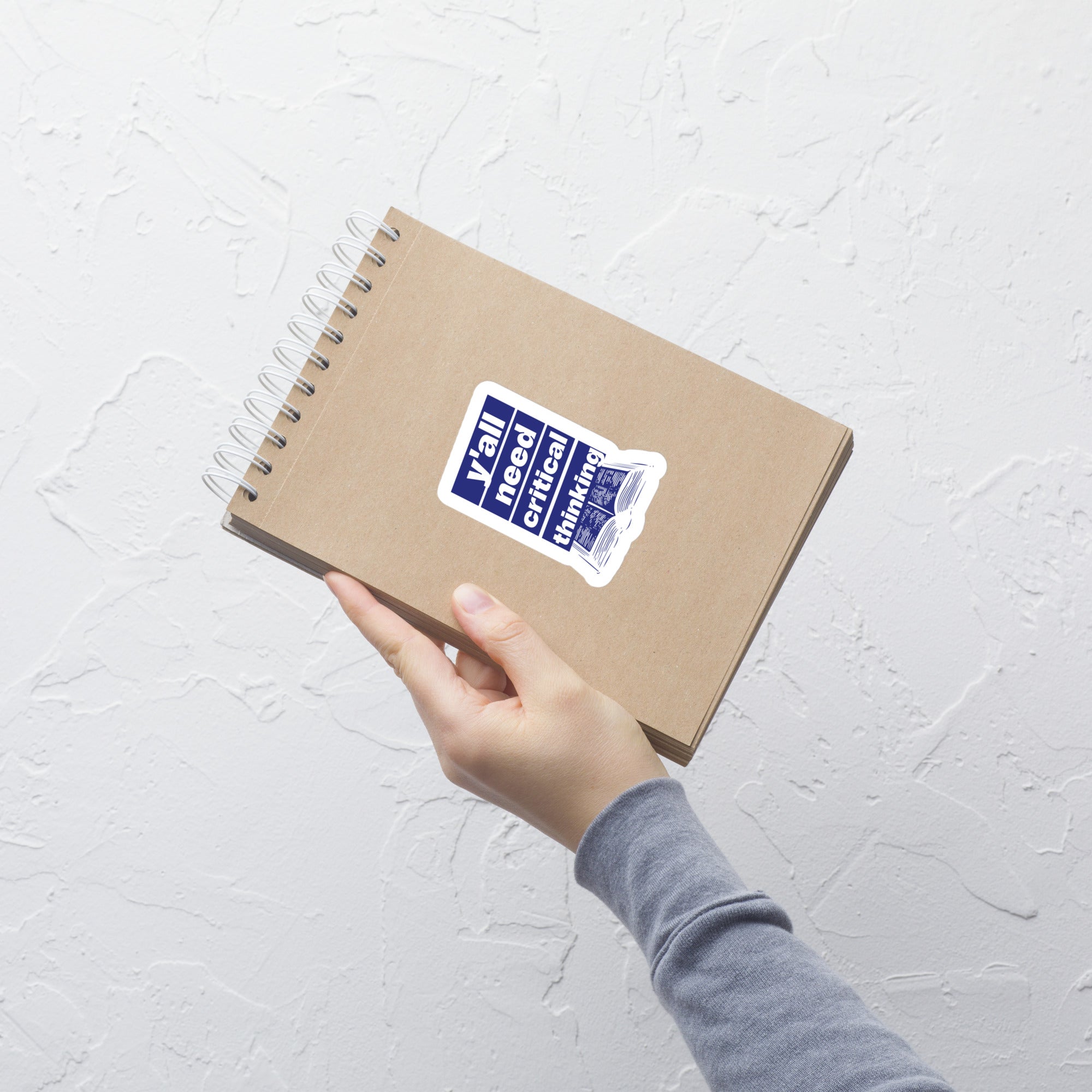 Y'all Need Critical Thinking Sticker – Big Beaver Energy