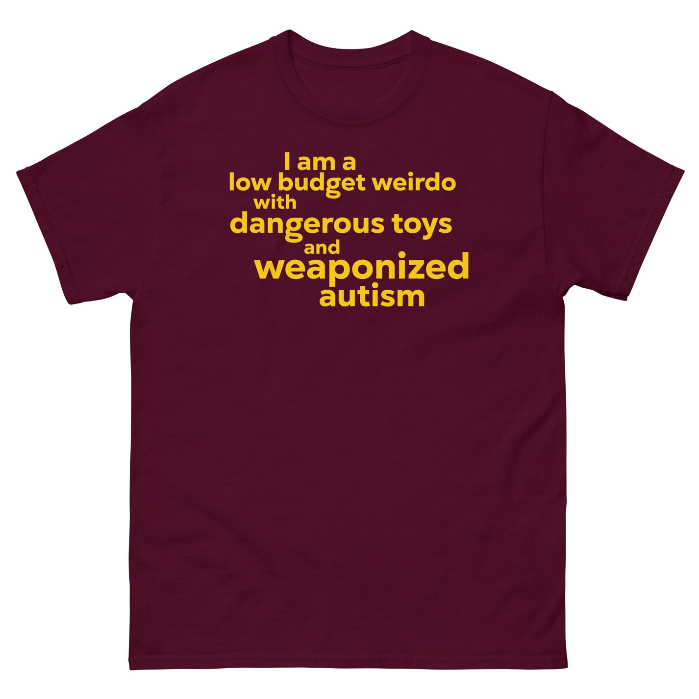 I am a low budget weirdo shirt – Big Beaver Energy